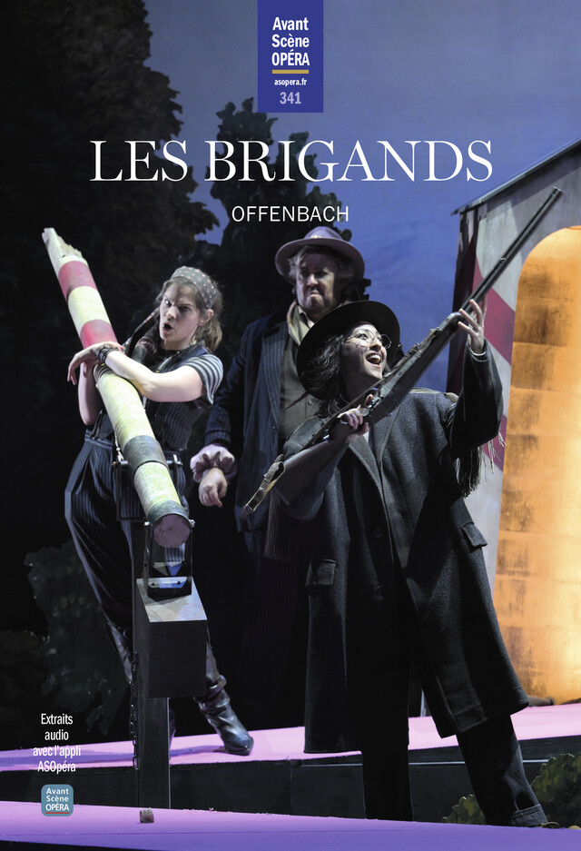 Cinq clés pour Les Brigands - Forum Opéra